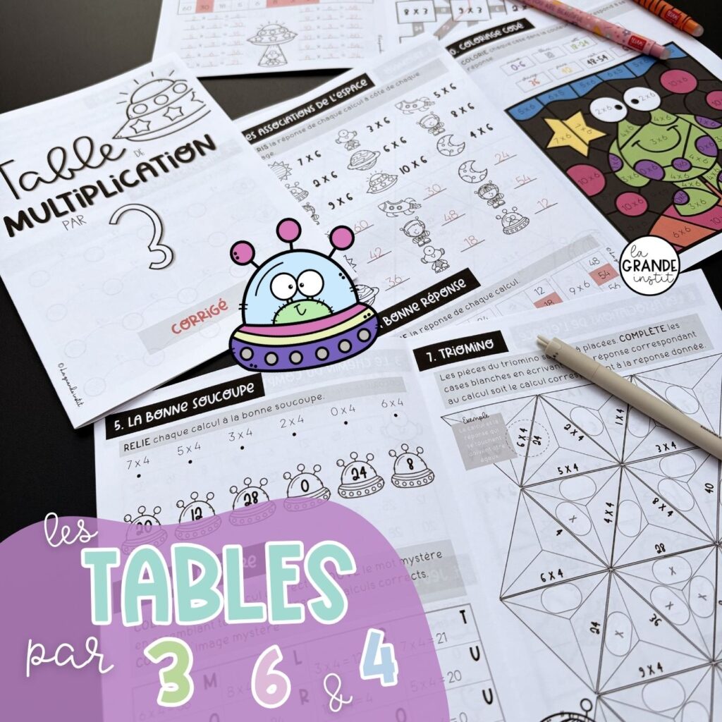 TABLES PAR 3, 6 et 4 – Livrets d’exercices – La Grande Instit