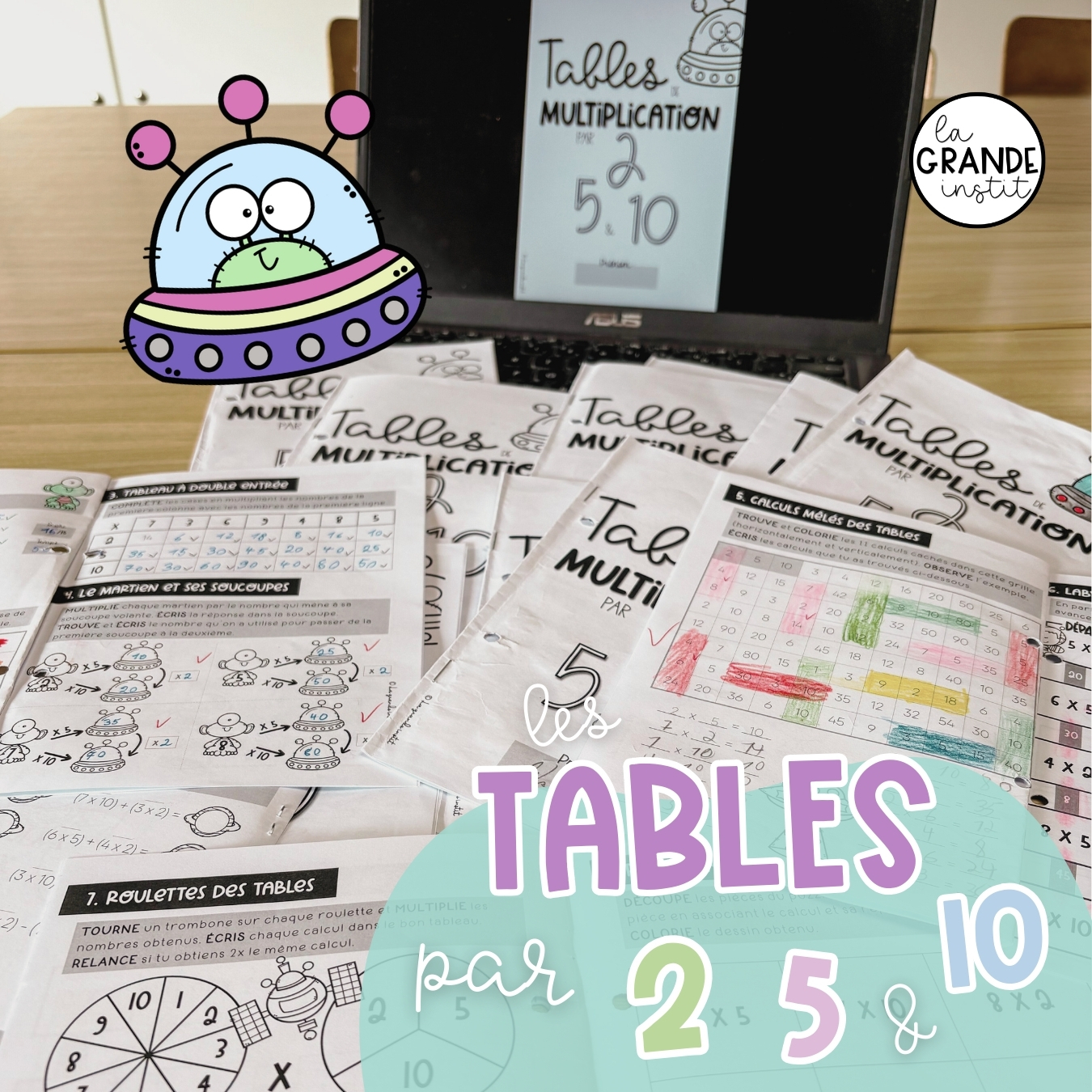 TABLES PAR 2, 5 et 10 – Livrets d’exercices – La Grande Instit